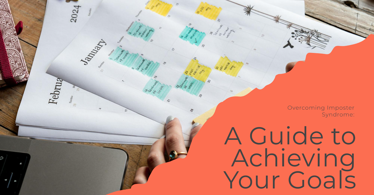 Overcoming Imposter Syndrome: A Practical Guide to Achieving Your Goals ...